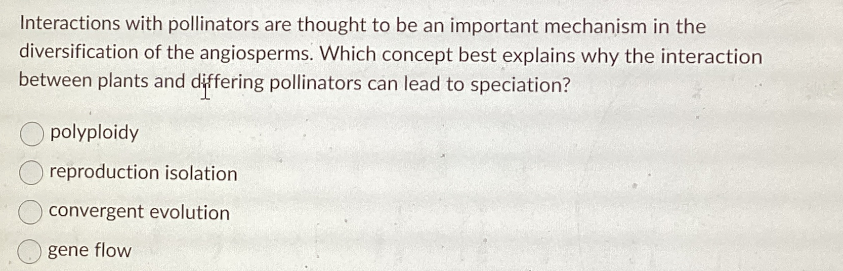 Solved Interactions with pollinators are thought to be an | Chegg.com