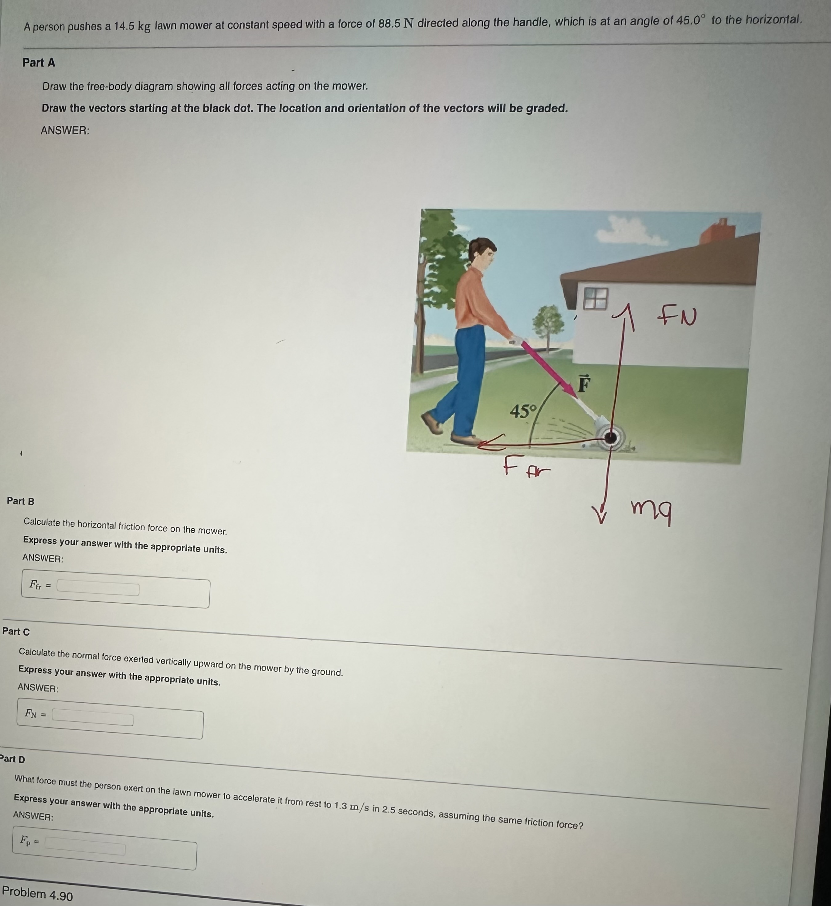 A person pushes a 14.5 ﻿kg lawn mower at constant | Chegg.com