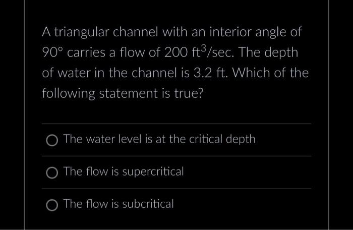 Solved A triangular channel with an interior angle of 90∘ | Chegg.com
