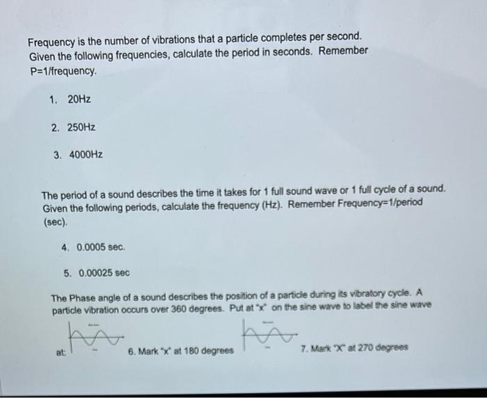 Solved Frequency is the number of vibrations that a particle | Chegg.com