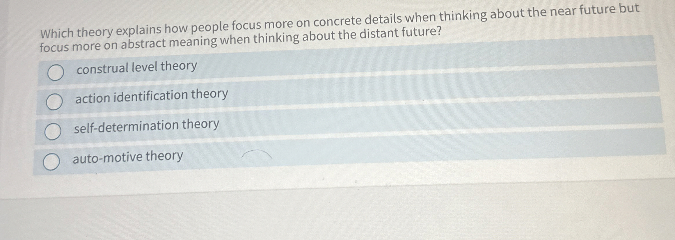 Solved Which theory explains how people focus more on | Chegg.com