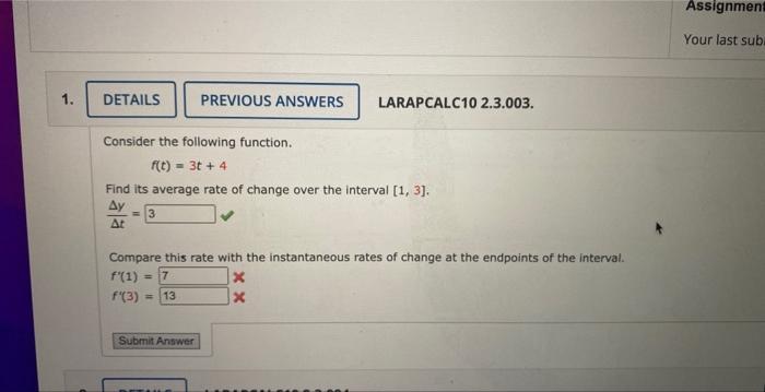 Solved Consider the following function. f(t)=3t+4 Find its | Chegg.com