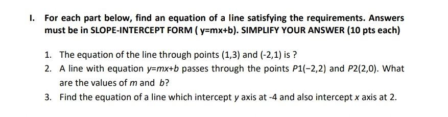 Solved I. For each part below, find an equation of a line | Chegg.com