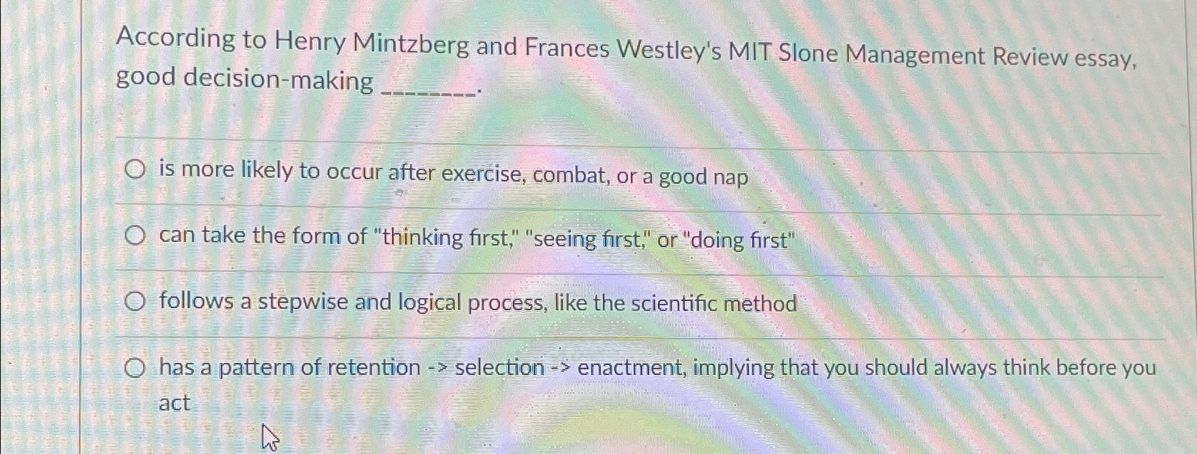 Solved According to Henry Mintzberg and Frances Westley's | Chegg.com