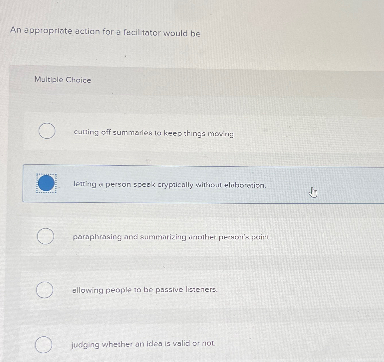 Solved An appropriate action for a facilitator would | Chegg.com