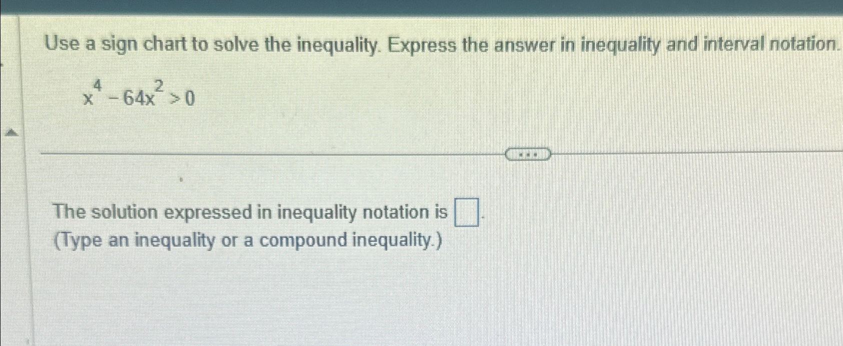 Solved Use a sign chart to solve the inequality. Express the | Chegg.com
