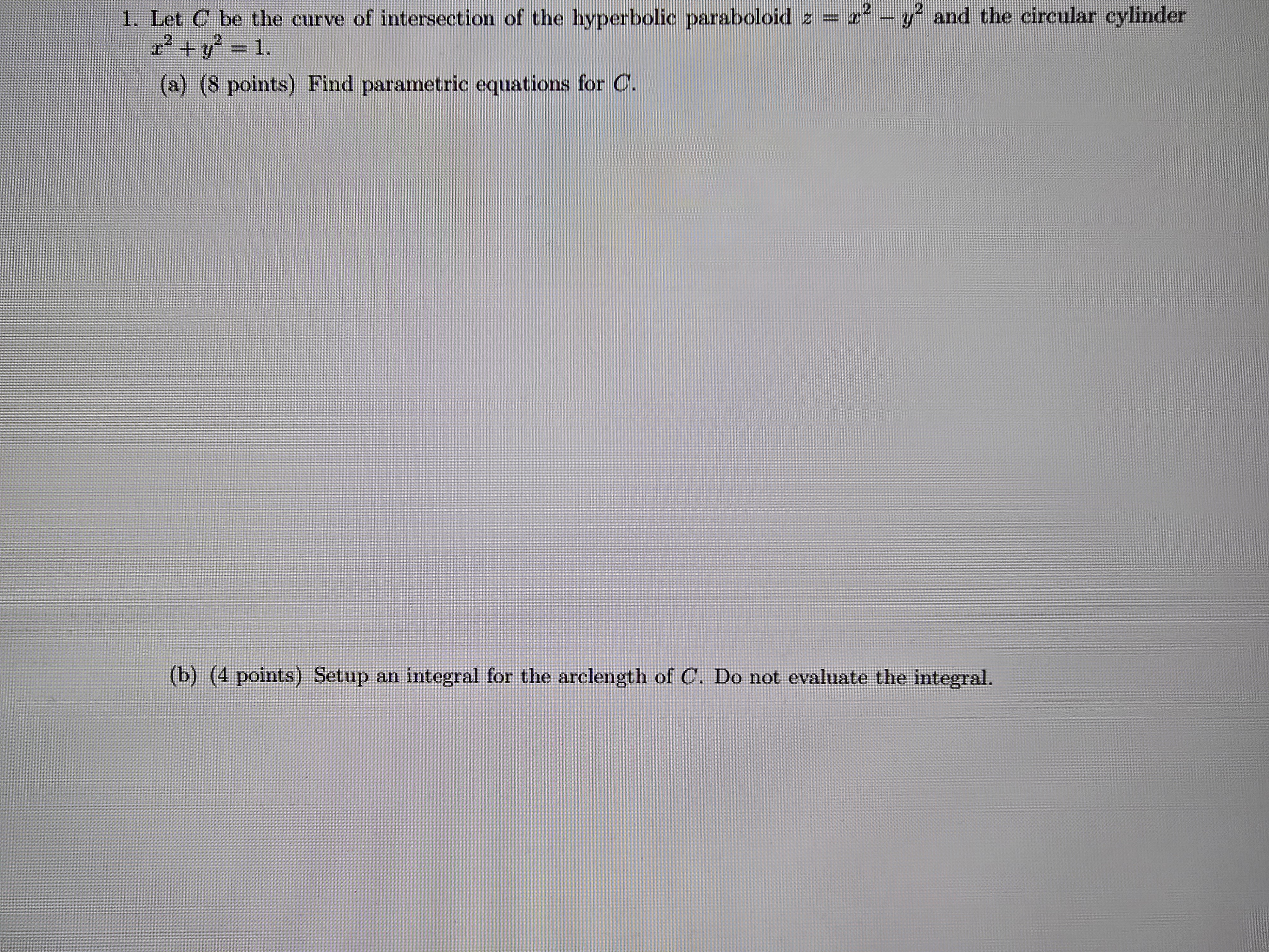 Solved Let C be the curve of intersection of the hyperbolic | Chegg.com