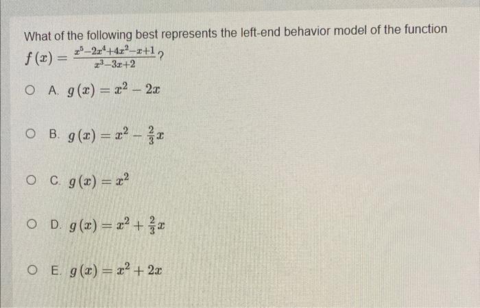 Solved What of the following best represents the left-end | Chegg.com