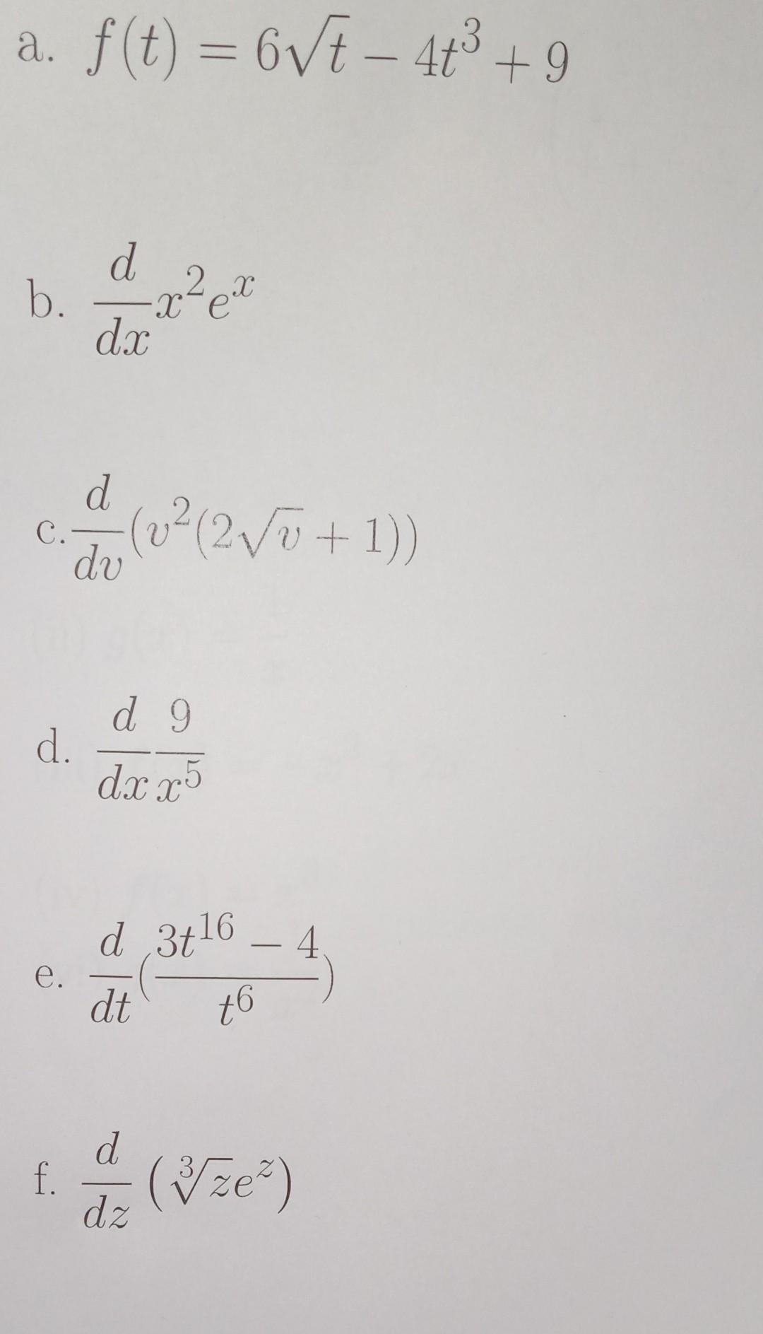 Solved 5. Derivative of polynomial functions. Evaluate the | Chegg.com