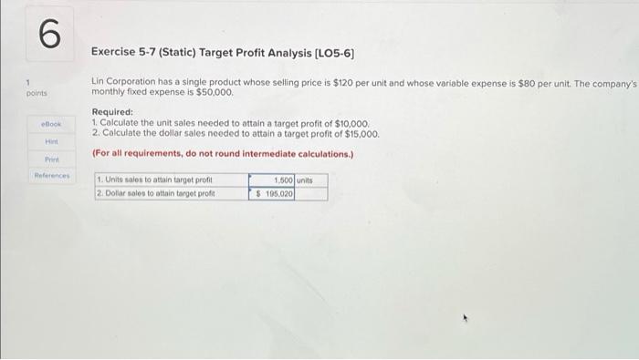 Solved 6 1 points eBook Hint Print References Exercise 5-7 | Chegg.com
