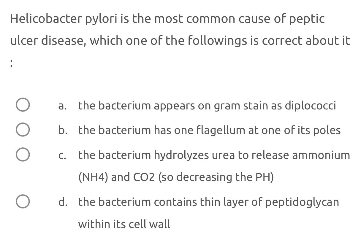 Solved Helicobacter pylori is the most common cause of | Chegg.com