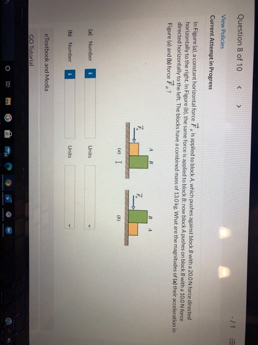 Solved Question 8 of 10 - / 1 View Policies Current | Chegg.com