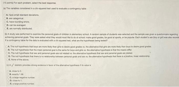 Solved (15 points) For each problem, select the best | Chegg.com