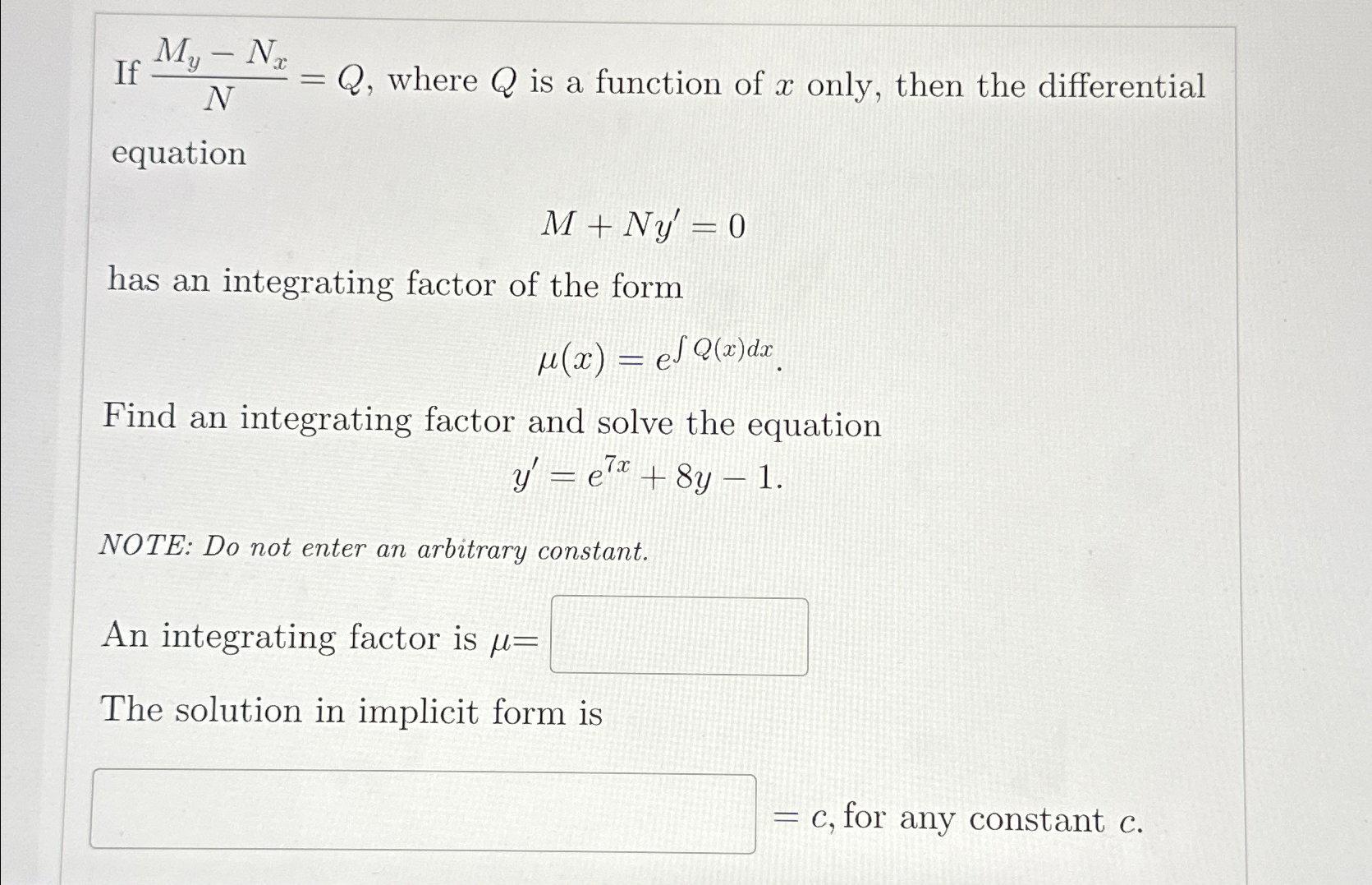 Solved If My-NxN=Q, ﻿where Q ﻿is a function of x ﻿only, then | Chegg.com