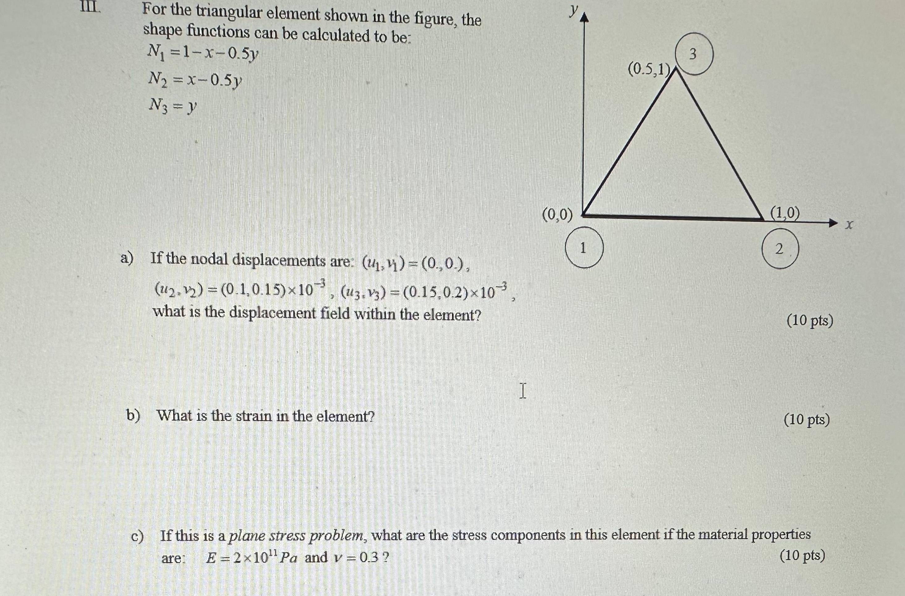 III. For the triangular element shown in the figure, | Chegg.com