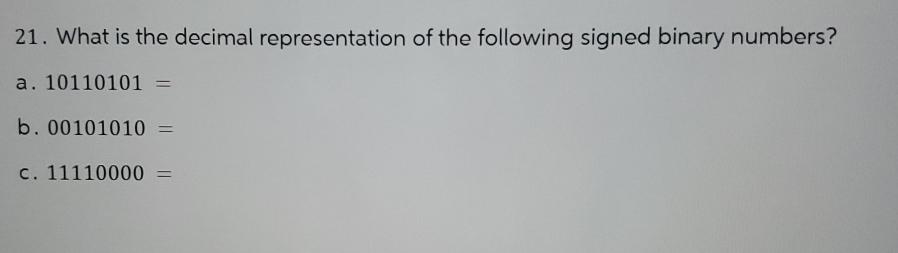 Solved What is the decimal representation of the following | Chegg.com