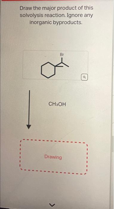 Solved Draw the major product of this solvolysis reaction. | Chegg.com