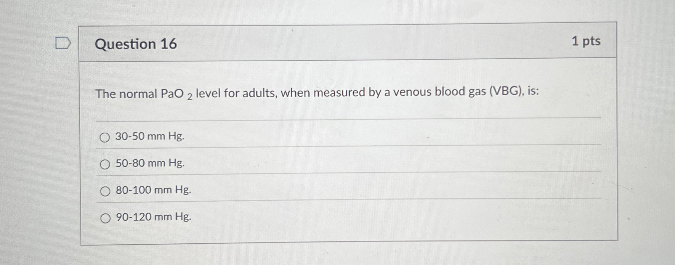 Question 161 ﻿ptsThe normal PaO2 ﻿level for adults, | Chegg.com