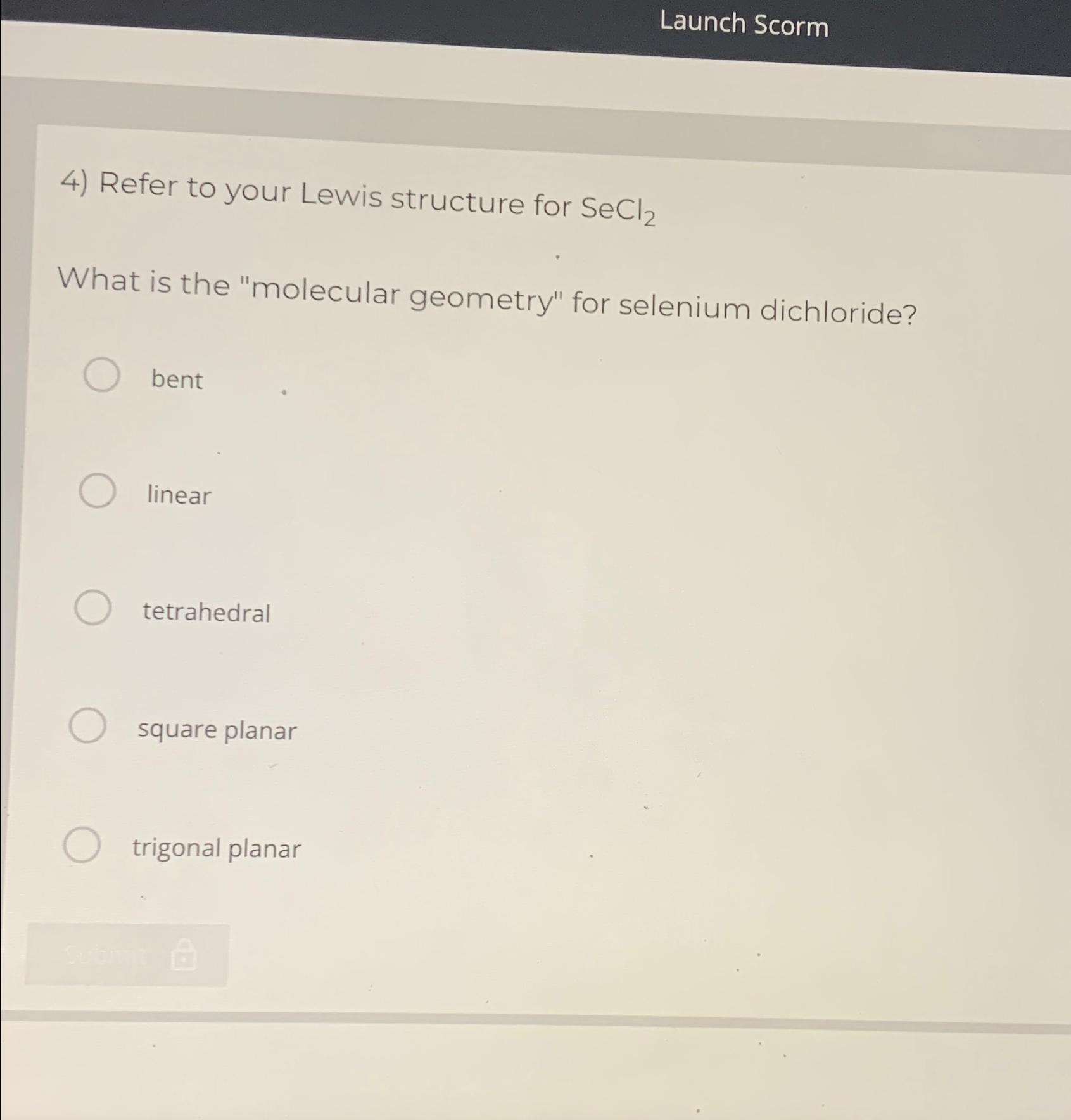 Solved Launch Scormrefer To Your Lewis Structure For