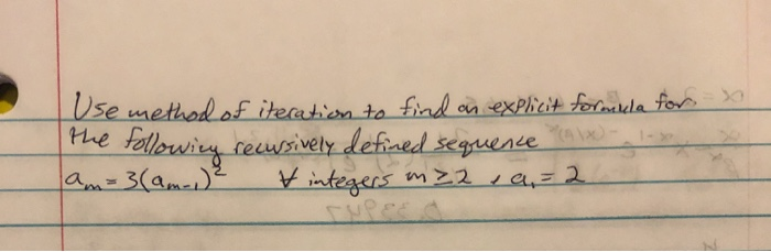 Solved Use method of iteration to find an explicit formula | Chegg.com