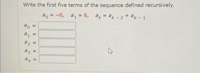 Solved Write the first five terms of the sequence defined | Chegg.com