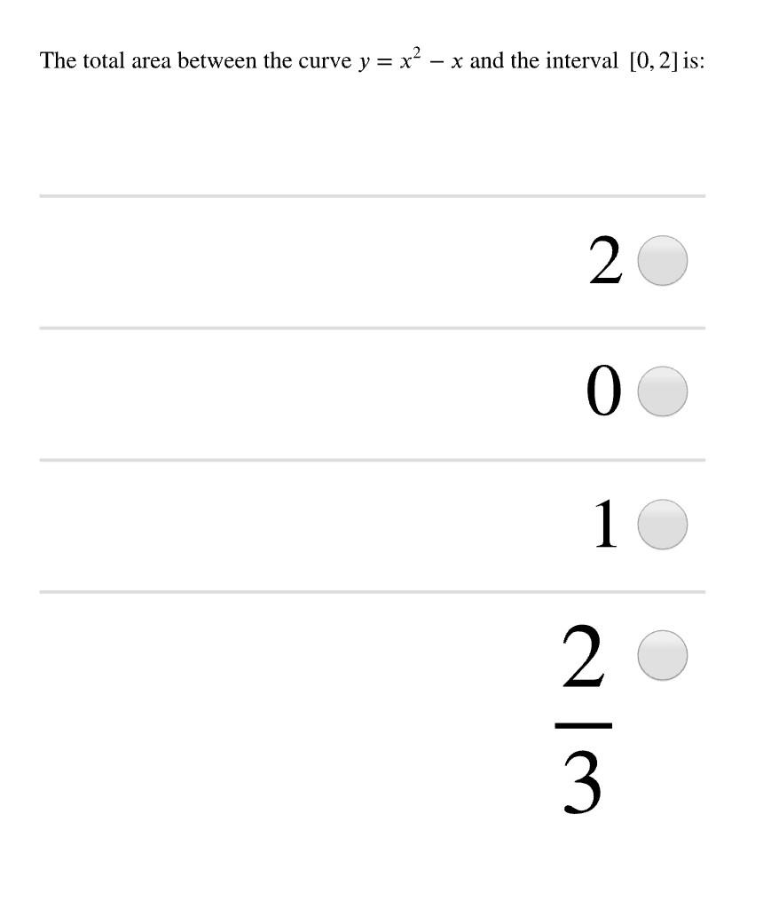 Solved The total area between the curve y = x2 - x and the | Chegg.com