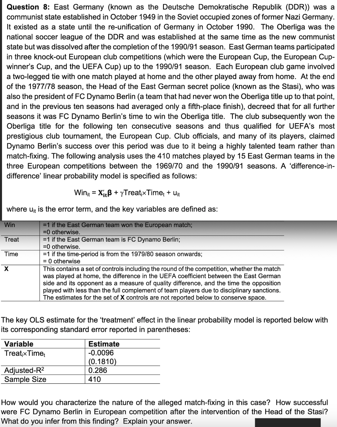 Solved The key OLS estimate for the 'treatment' effect in | Chegg.com