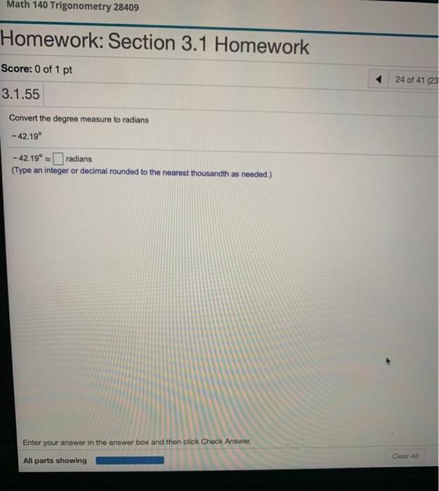 Solved Math 140 Trigonometry 28409 Homework: Section 3.1 | Chegg.com