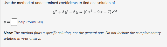 Use the method of undetermined coefficients to find | Chegg.com