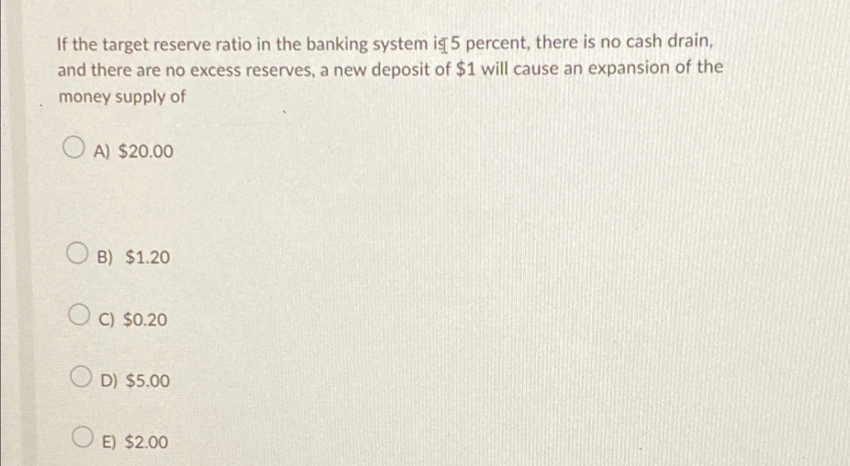 Solved If the target reserve ratio in the banking system is | Chegg.com