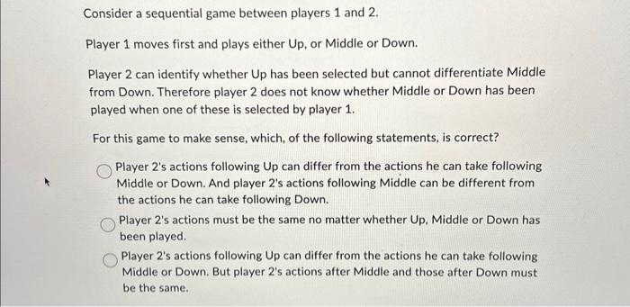 Solved Consider a sequential game between players 1 and 2. | Chegg.com