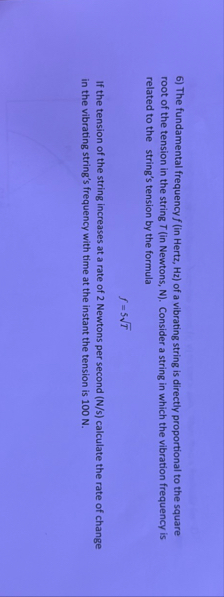 Solved The fundamental frequency f (in Hertz, Hz ) ﻿of a | Chegg.com