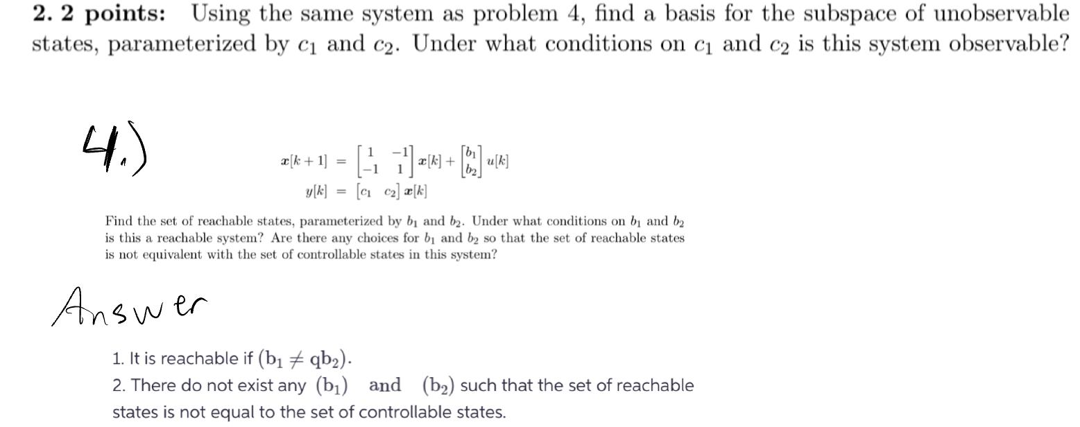 Solved by an EXPERT 2 ﻿points: Using the same system as ﻿problem 4, ﻿find | Chegg.com