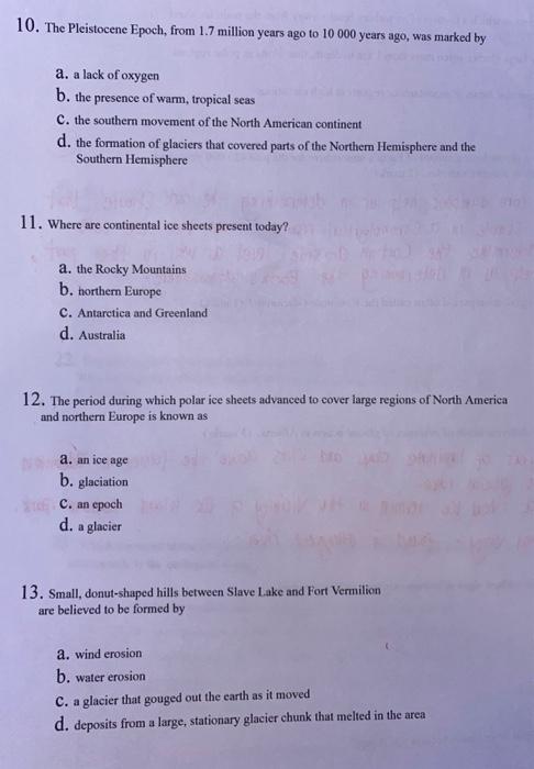 Solved 10. The Pleistocene Epoch, from 1.7 million years ago | Chegg.com