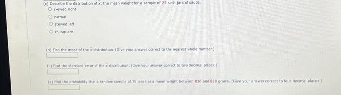 Solved he amount of fill (weight of contents) put into a | Chegg.com