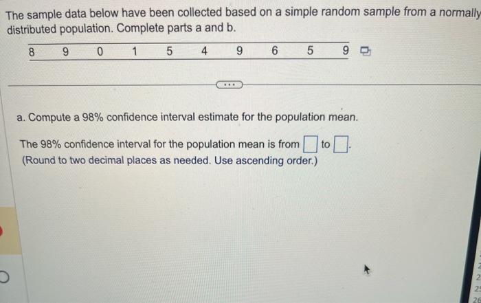 Solved The sample data below have been collected based on a | Chegg.com