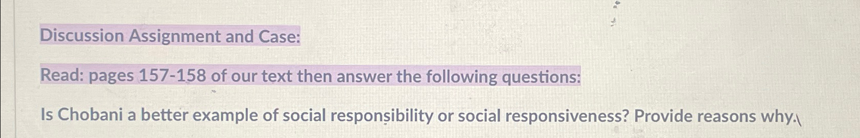 Solved Discussion Assignment and Case:Read: pages 157-158 | Chegg.com