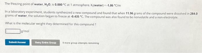 Solved The freezing point of water, H2O, is 0.000∘C at 1 | Chegg.com