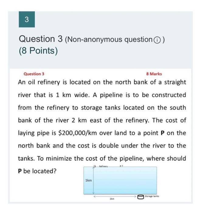 Solved 3 Question 3 (Non-anonymous question ) (8 Points) | Chegg.com