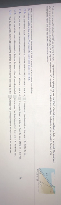 Solved A has an angle of inclination of 38", as shown to the | Chegg.com