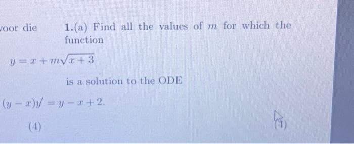Solved 1.(a) Find all the values of m for which the function | Chegg.com