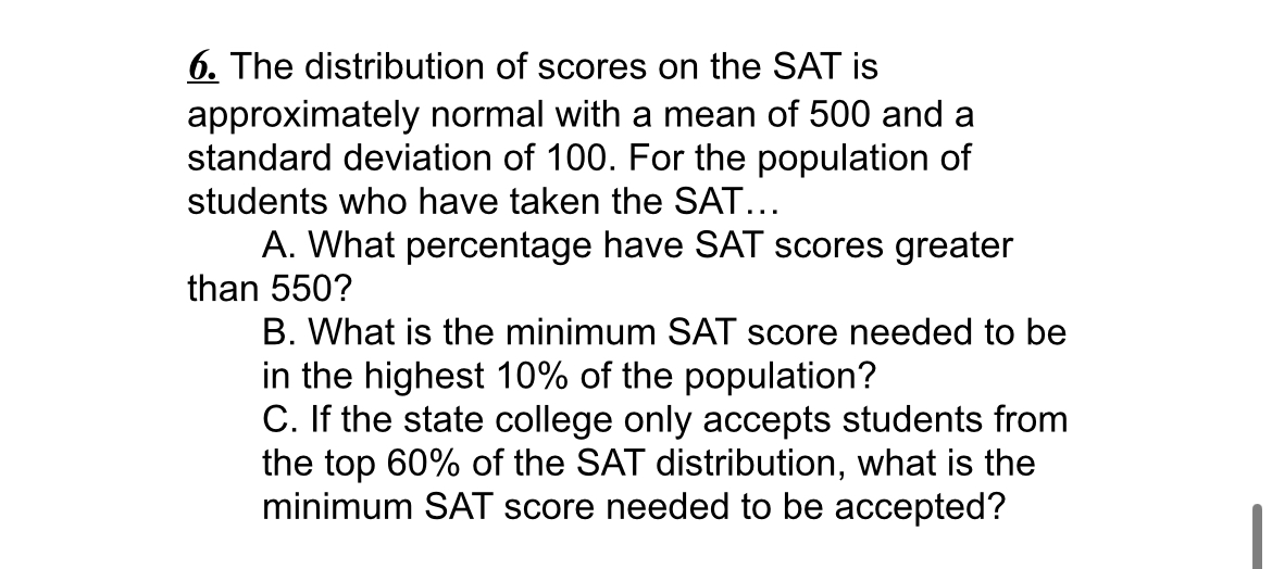 Solved The distribution of scores on the SAT is | Chegg.com