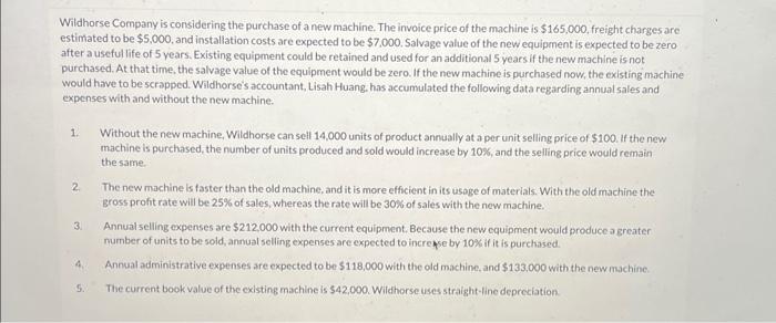 Solved Wildhorse Company is considering the purchase of a | Chegg.com