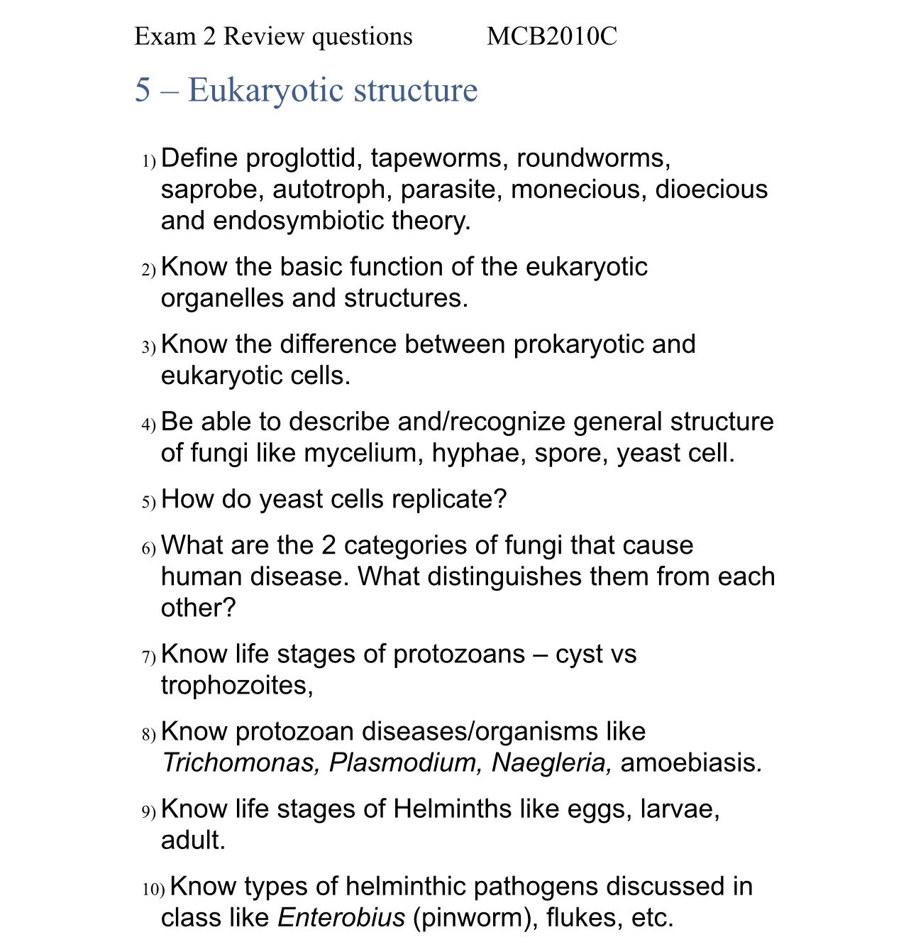 Solved Exam 2 ﻿Review questionsMCB2010C- ﻿Eukaryotic | Chegg.com