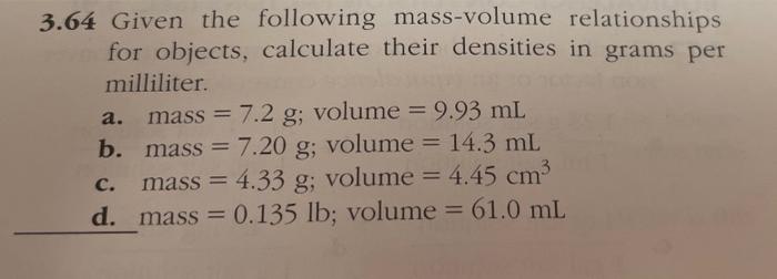 Solved 3.64 Given the following mass-volume relationships | Chegg.com