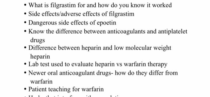 Solved • What is filgrastim for and how do you know it | Chegg.com