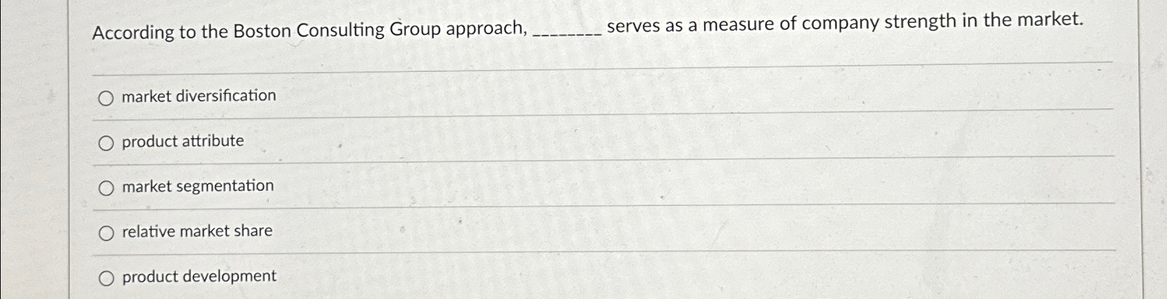 Solved According to the Boston Consulting Group approach, | Chegg.com
