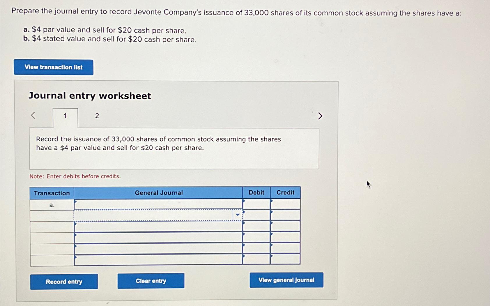 Solved Prepare the journal entry to record Jevonte Company's | Chegg.com