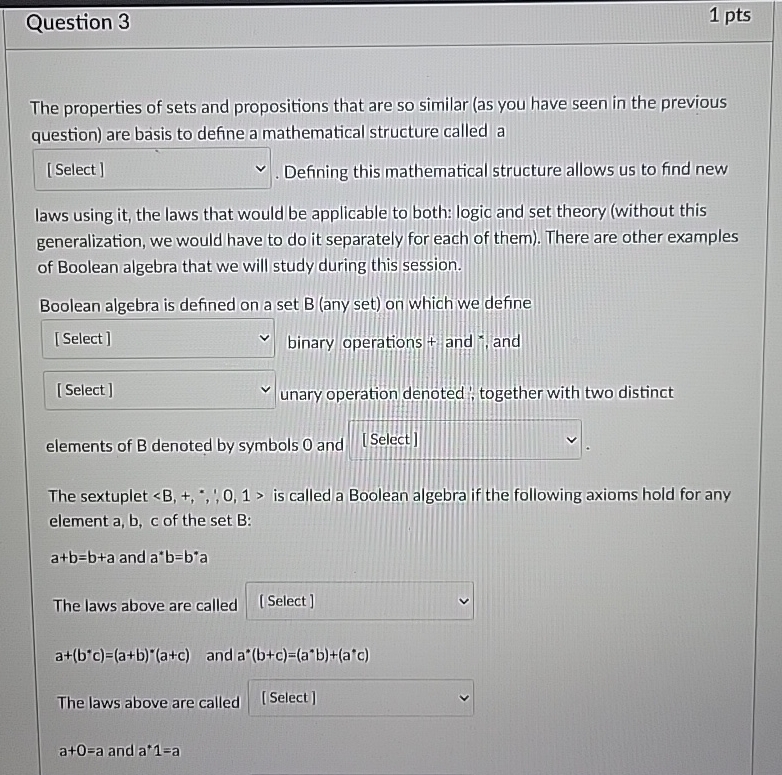 Solved Question 31ptsThe properties of sets and propositions | Chegg.com
