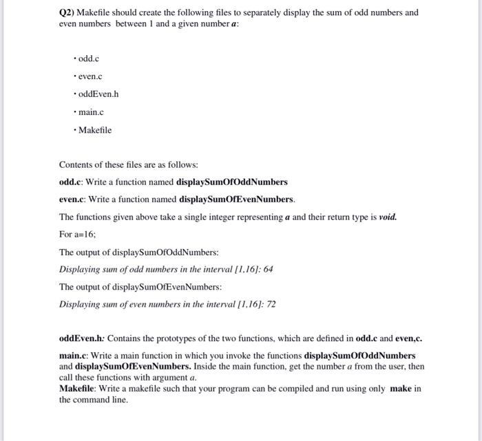 Solved Q2) Makefile should create the following files to | Chegg.com